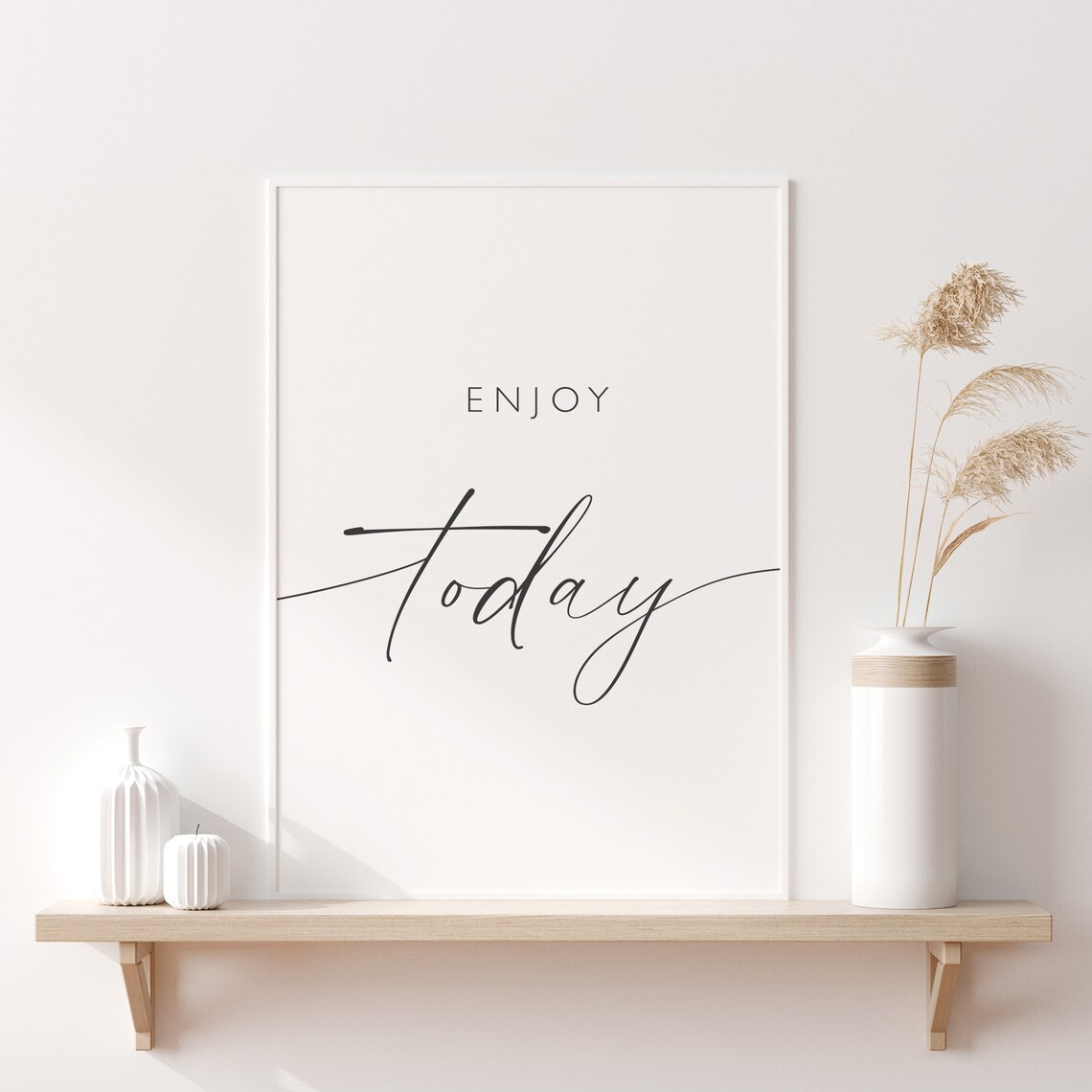 Enjoy Today Sign Printable Quotes Enjoy Today Wall Art - Etsy