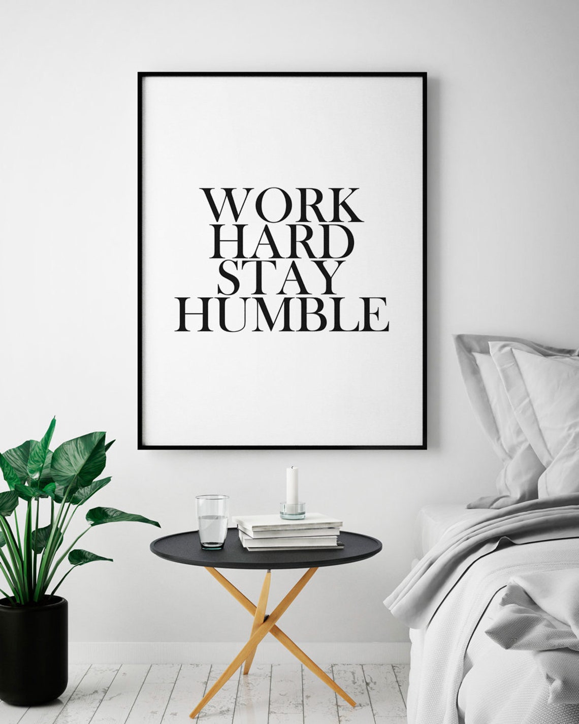 Work Hard Stay Humble Motivational Quotes Wall Art Modern - Etsy