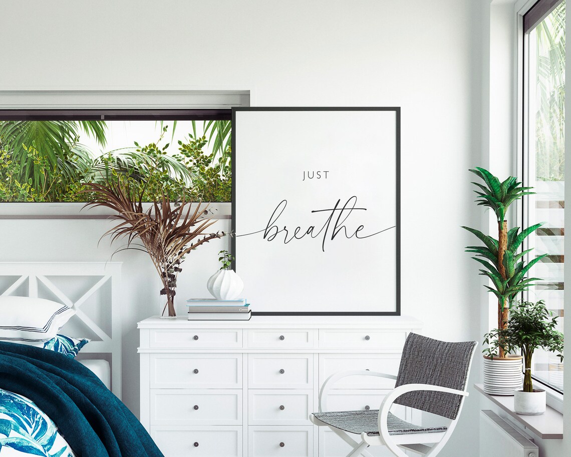 Just Breathe Print Printable Art Just Breathe Sign Inhale - Etsy