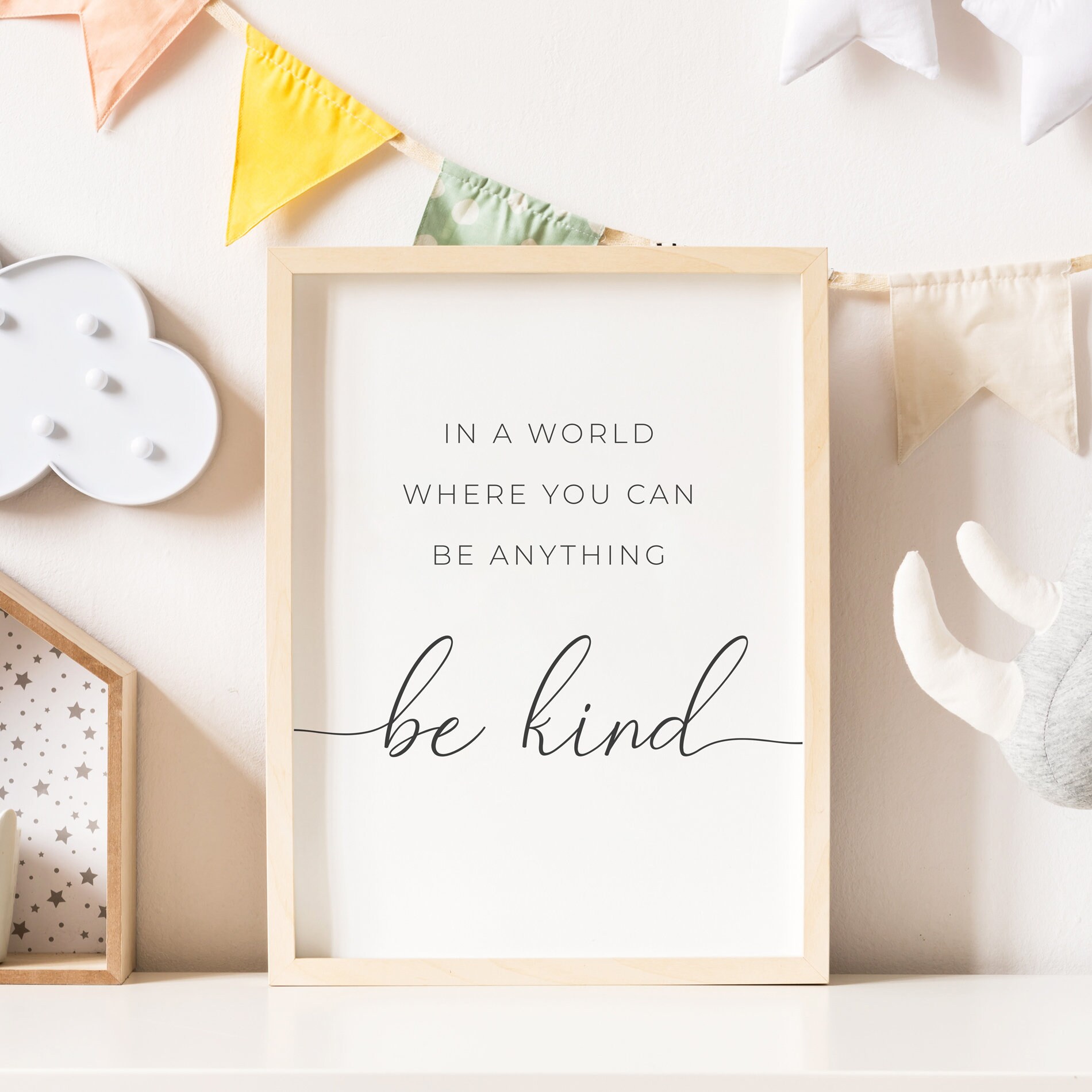 In A World Where You Can Be Anything Be Kind Inspirational | Etsy