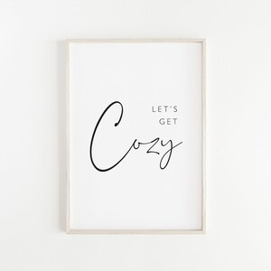 Get Cozy Printable Quote, Guest Room Wall Art, Get Cozy Modern Print ...