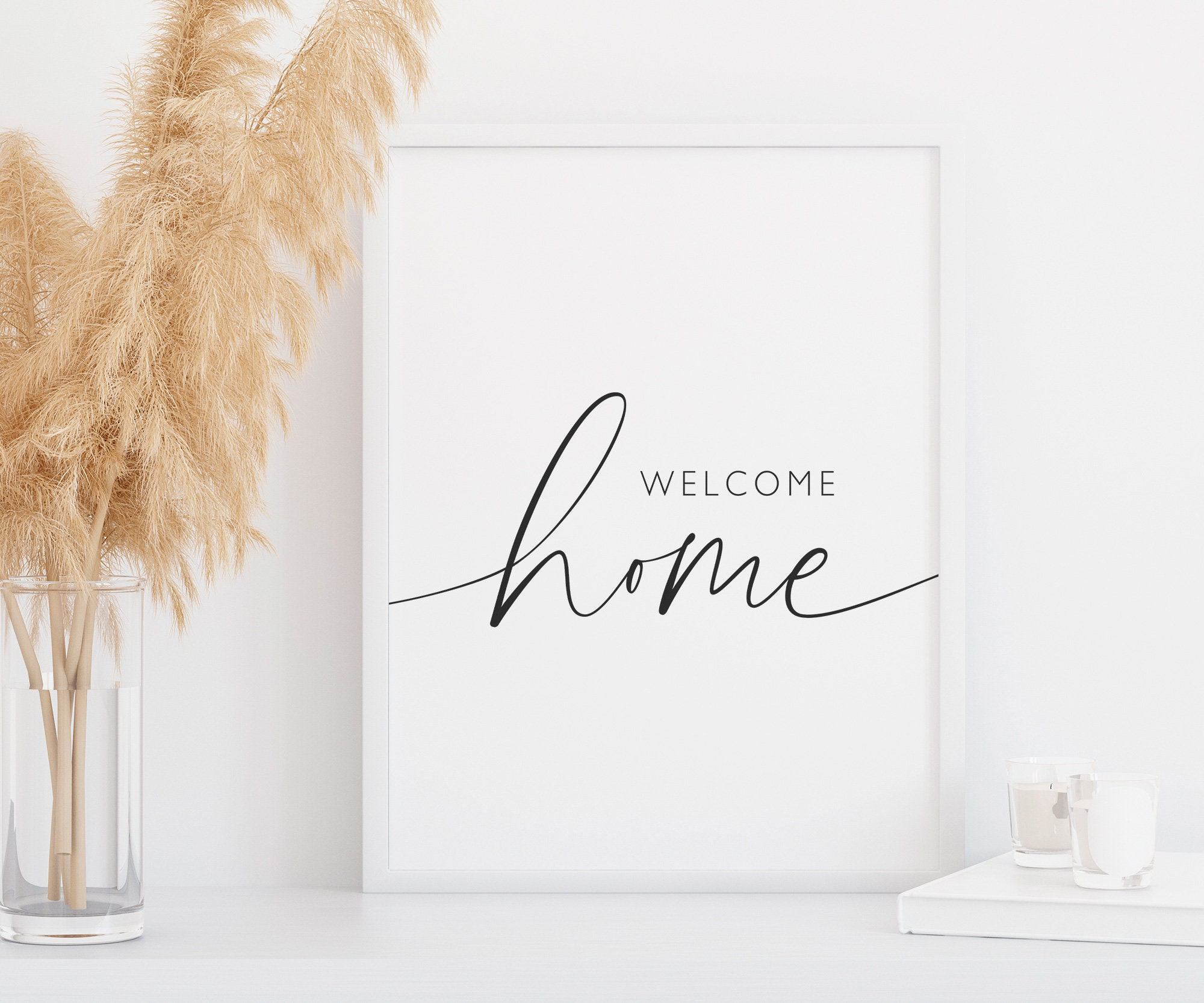 Welcome Home Print Entryway Decor Printable Quote Welcome | Etsy