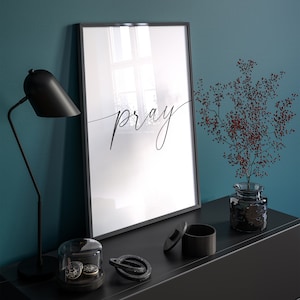 Pray Print, Bible Verse Wall Art, Printable Art, Scripture Wall Art ...