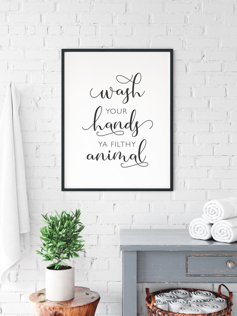 Wash Your Hands Ya Filthy Animal Sign Bathroom Wall Decor - Etsy