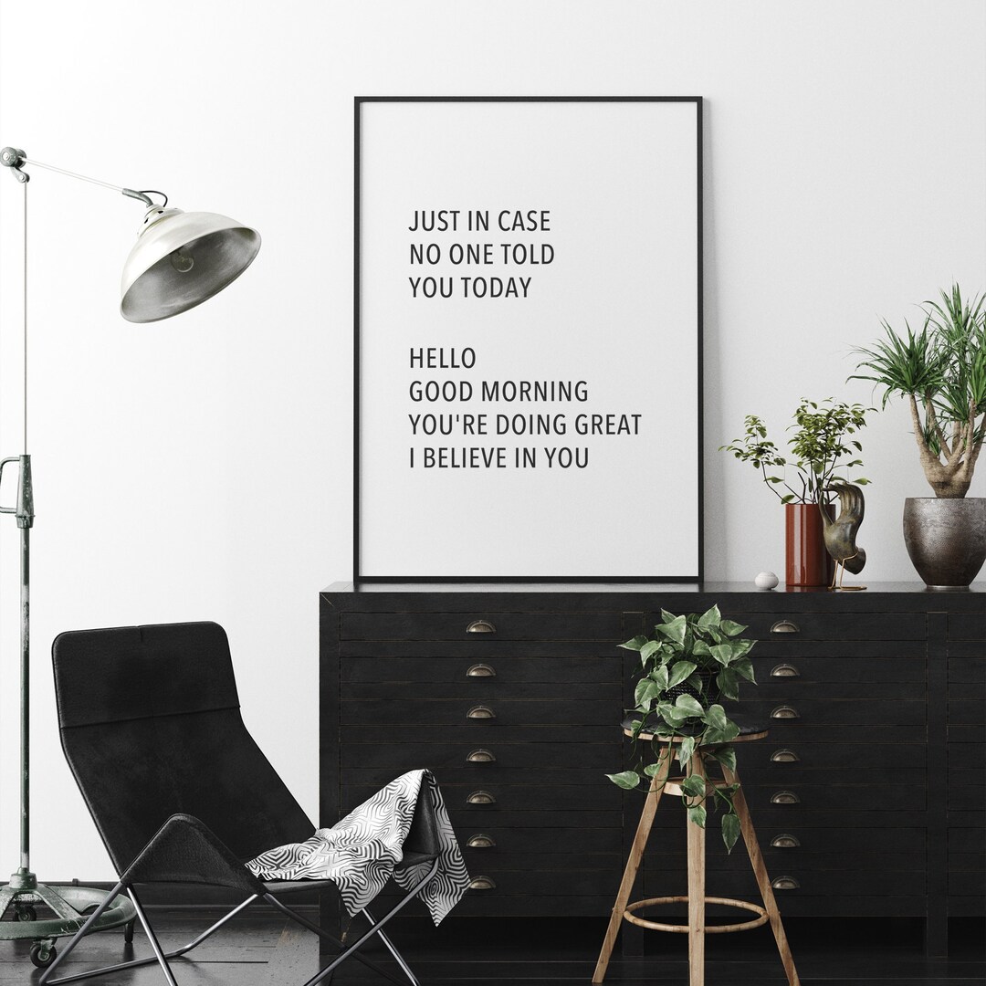 Just in Case No One Told You Today, Inspirational Wall Art, Bedroom ...