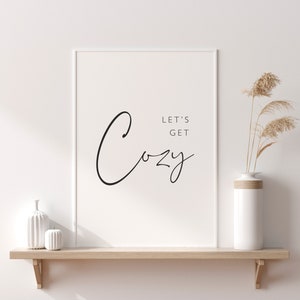 Get Cozy Printable Quote, Guest Room Wall Art, Get Cozy Modern Print ...
