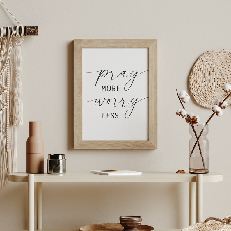 Pray More Worry Less Print, Bible Verse Wall Art, Bedroom Wall Art ...