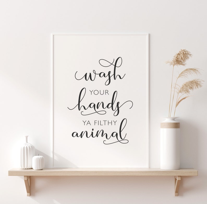 Wash Your Hands Ya Filthy Animal Sign Bathroom Wall Decor - Etsy