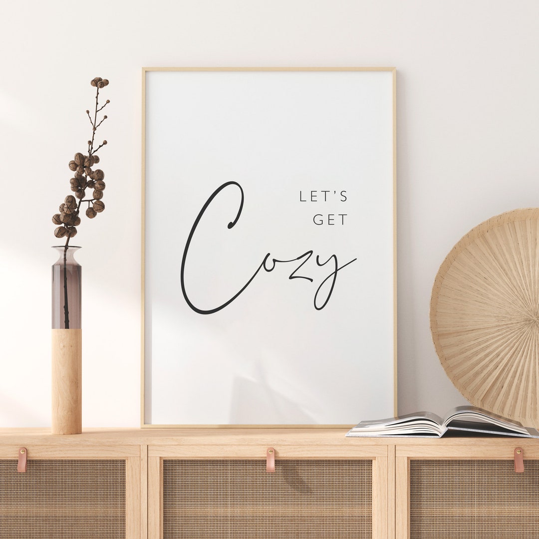 Get Cozy Printable Quote, Guest Room Wall Art, Get Cozy Modern Print ...