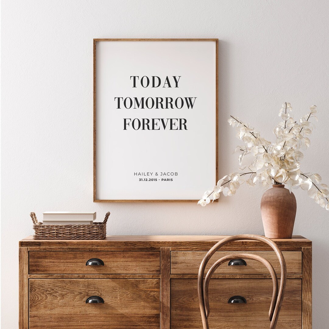 Custom Wall Decor, Custom Couples Printable, Today Tomorrow Forever ...