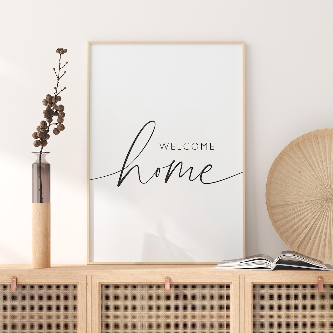 Welcome Home Print, Entryway Decor, Printable Quote, Welcome Home Sign ...