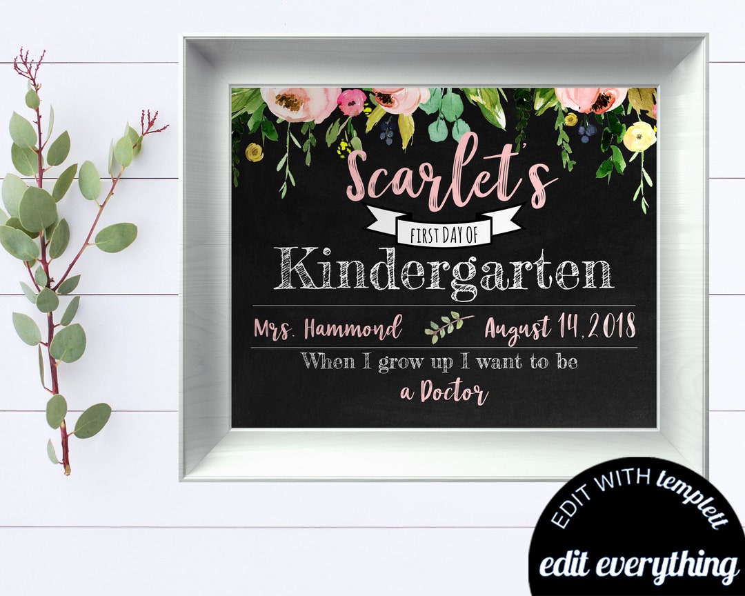 First Day of School Sign Back to School Chalkboard Any Grade Editable ...