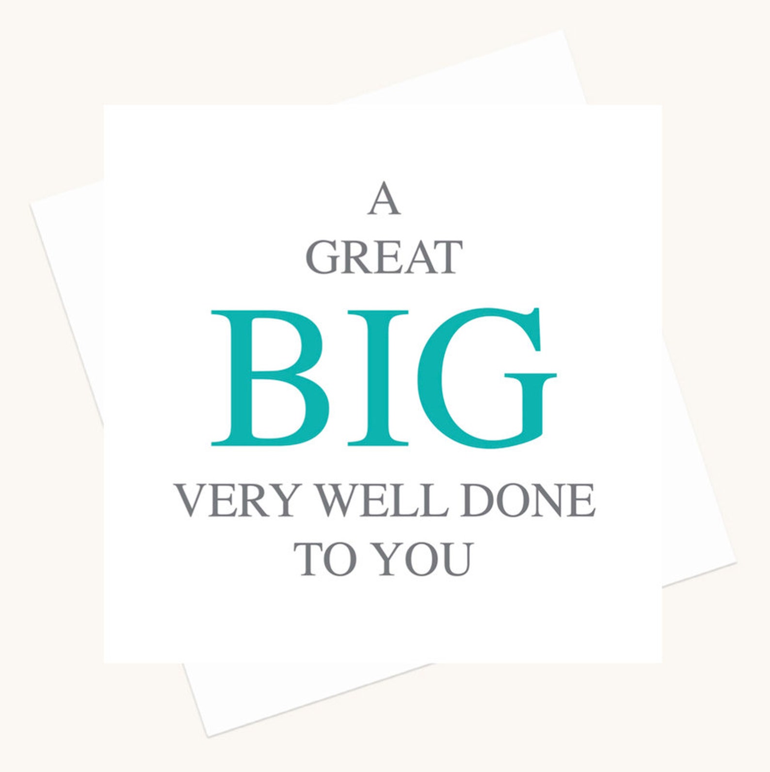 A Great Big Very Well Done to You Greeting Card With Bold - Etsy