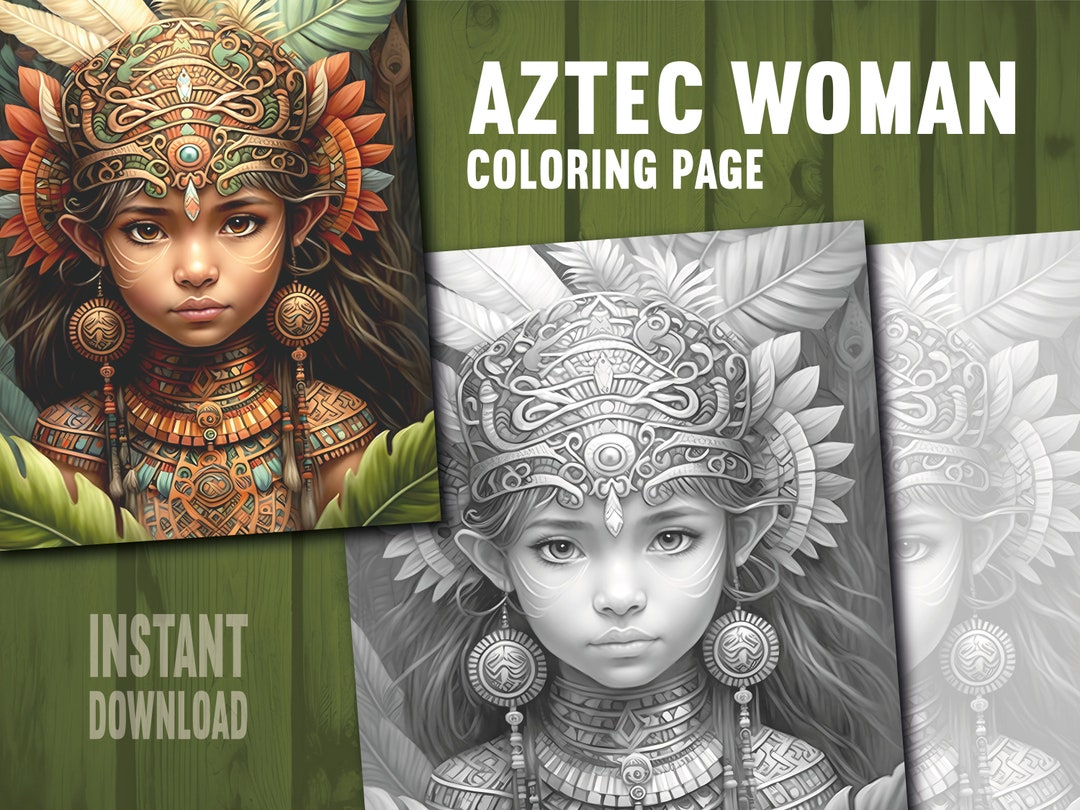 Aztec Women Coloring Page - Adults Kids Coloring Page, Instant Download ...