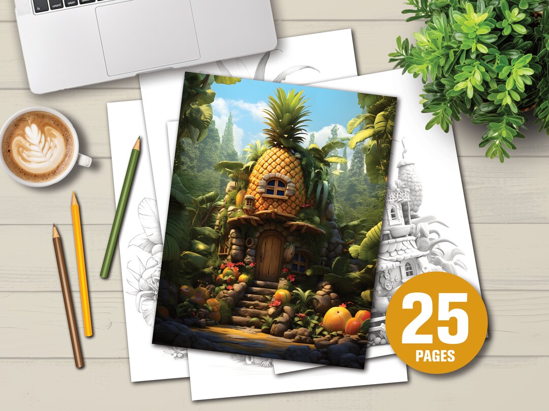 25 Pineapple Fairy Houses Coloring Book - Adults Kids Coloring Pages ...