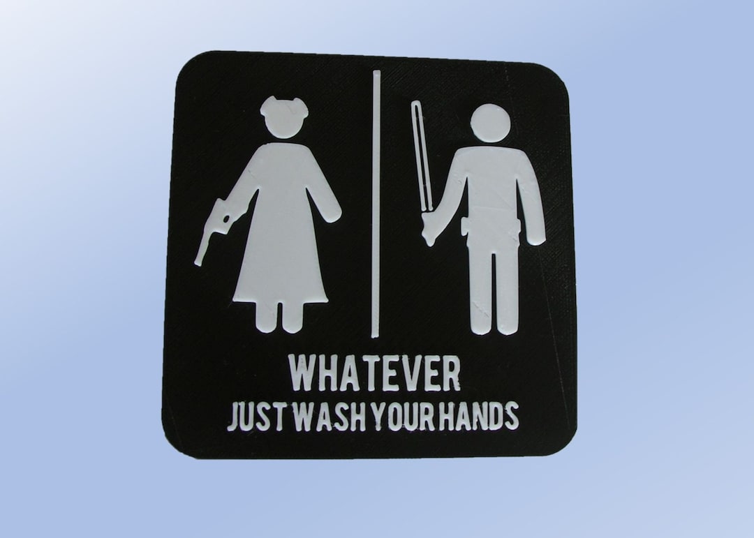 Star Wars Whatever Just Wash Your Hands Gender Neutral Bathroom/toilet ...