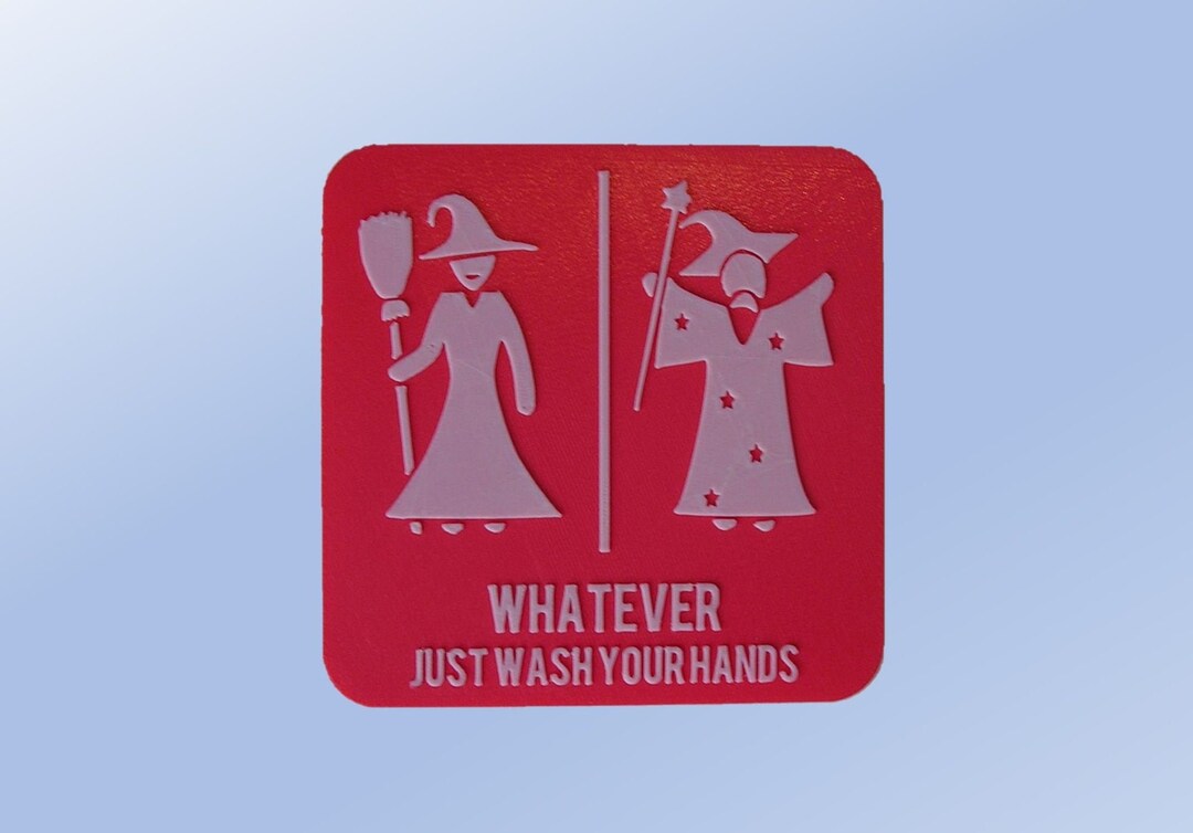 Witch/wizard Whatever Just Wash Your Hands Gender Neutral Bathroom ...