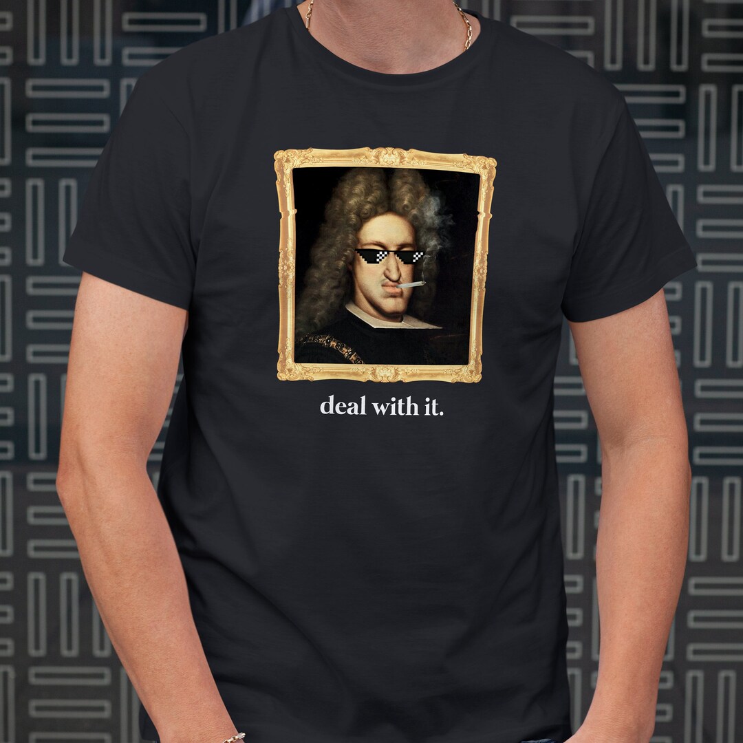 Chuck the Deuce | Deal With It Shirt | Charles II Shirt | Funny Shirt ...