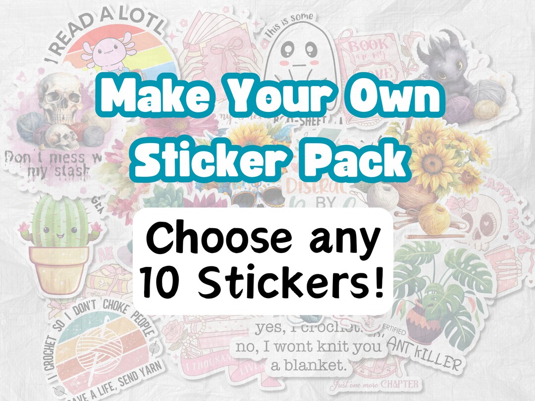 Choose Your Own Sticker Bundle - Any 10 Stickers! - Etsy