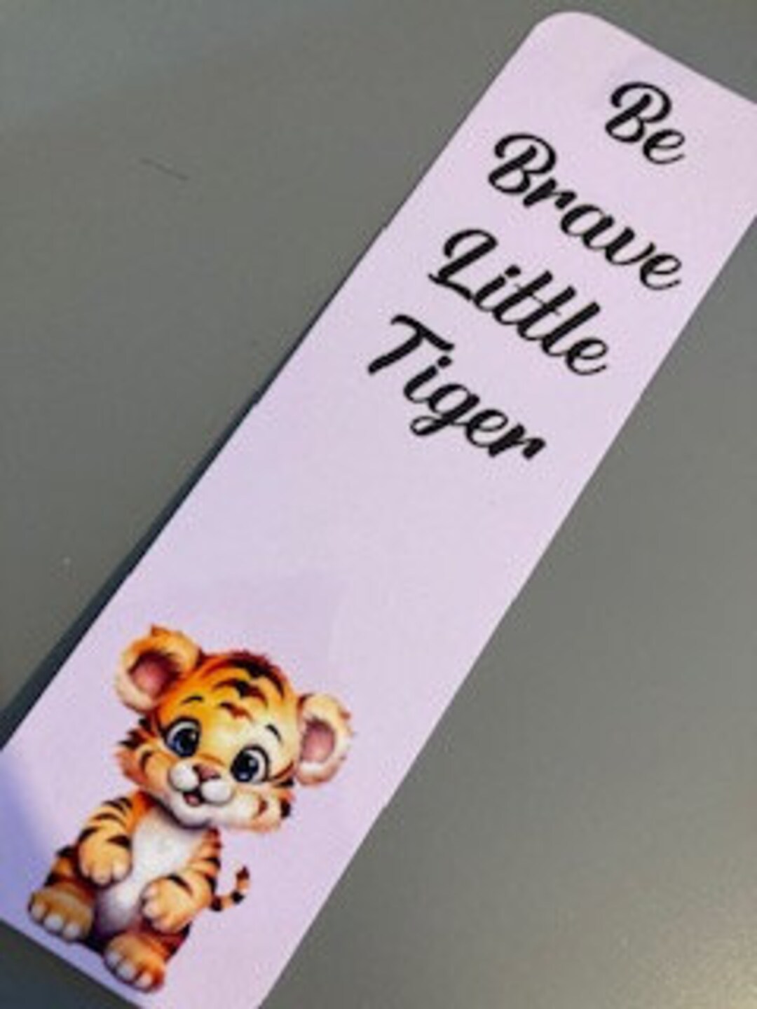 Children's Bookmark Be Brave Little Tiger (1 Bookmark) - Etsy