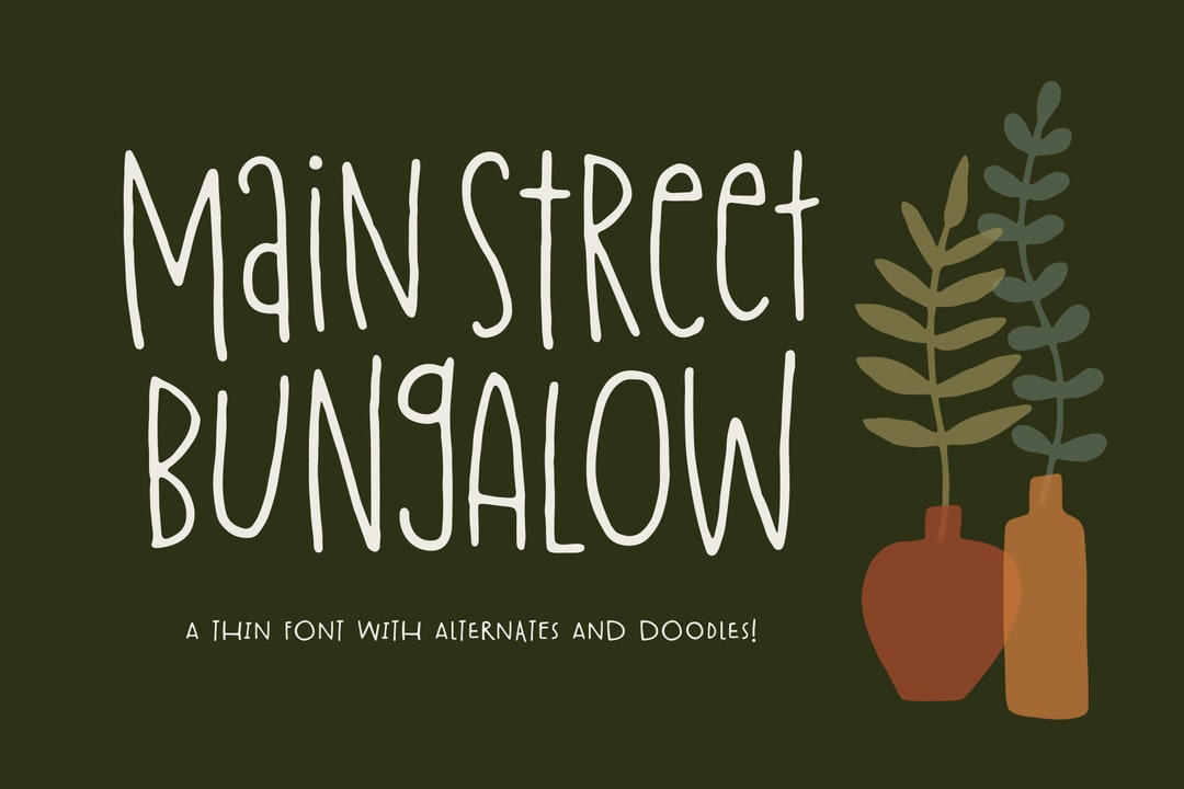 Main Street Bungalow Font – Hand-drawn Sans Serif With Doodles (digital ...
