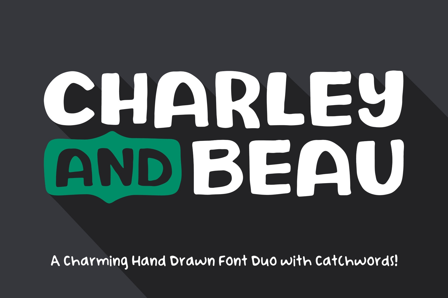 Charley and Beau Font Duo – 2 Hand-drawn Fonts With Catchwords (digital ...