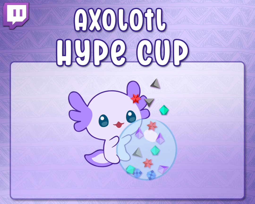 Axolotl Hype Cup Purple Twitch Bit Cup Twitch Alerts Stream Decorations ...