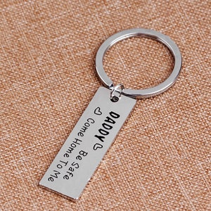 Daddy Be Safe Come Home to Me Key Chainpolice Officer - Etsy
