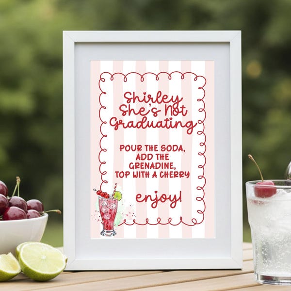 Shirley Shes Not Graduating Sign - Etsy