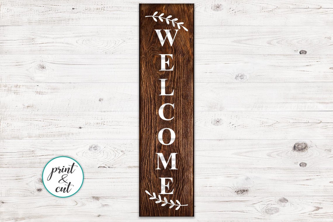 Vertical Welcome Svg Welcome Svg Home Svg Family Svg Svg - Etsy