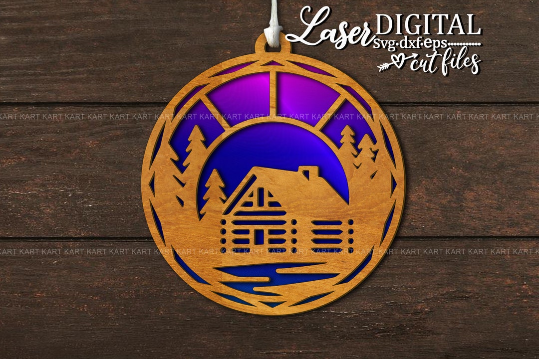 Cabin Suncatcher Svg, Laser Cut File, DXF SVG Cut Out File, Glowforge ...