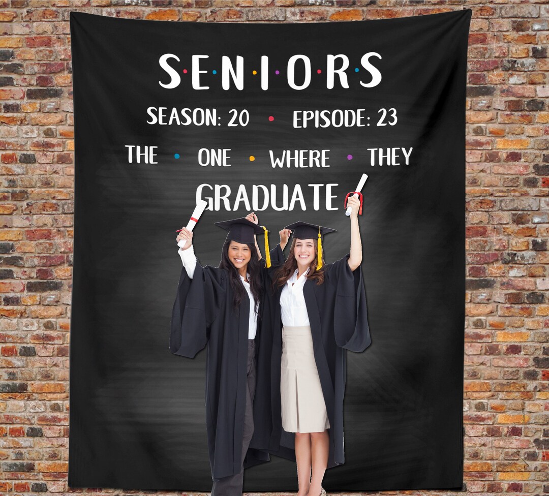 Friends Seniors Graduation Backdrop, Custom College Grad Backdrop ...