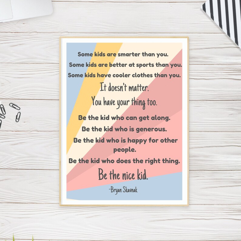 Be the Nice Kid Bryan Skavnak Classroom Poster - Etsy
