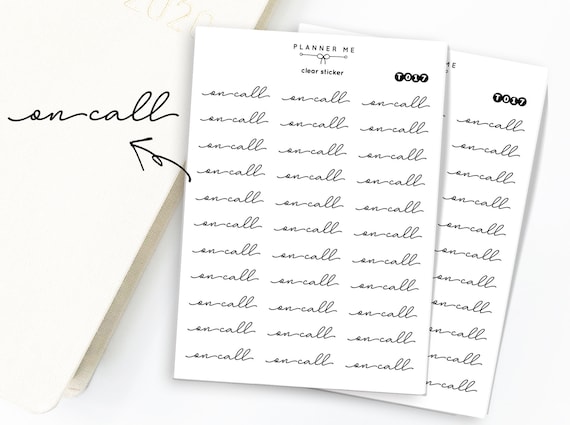 ON CALL Clear Stickers On Call Stickers On Call Sticker | Etsy