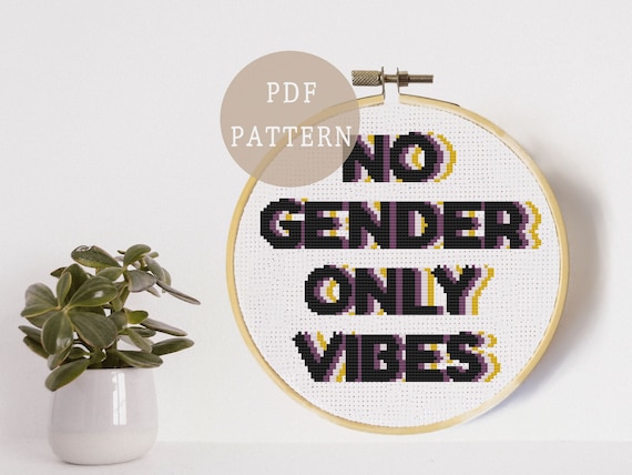 Nonbinary Pride Cross Stitch Pattern No Gender Only Vibes | Etsy