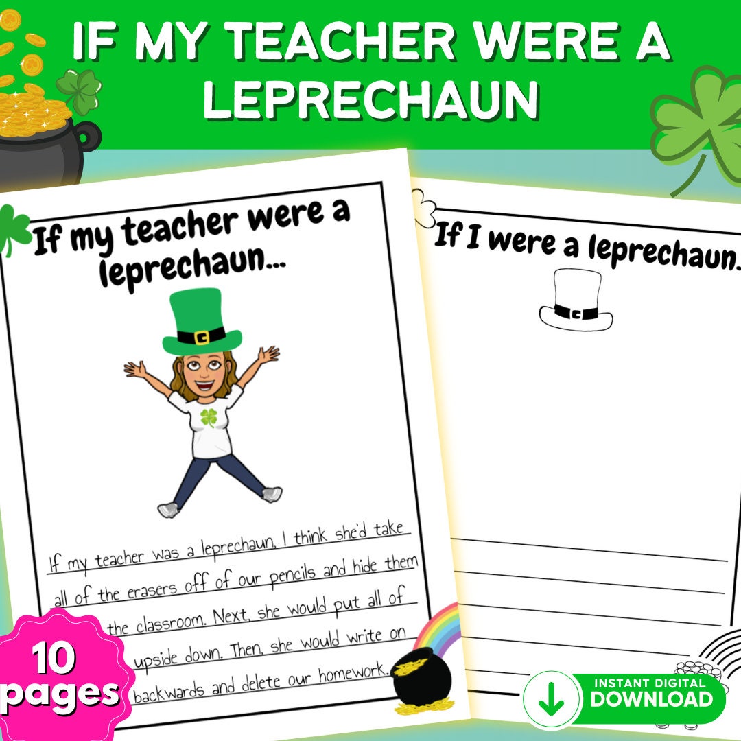 If My Teacher Were a Leprechaun Writing for St Patrick's Day, March ...