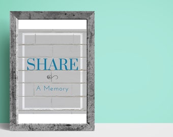 Share a Memory Sign Memorial Service Printable Funeral Blue Gray ...