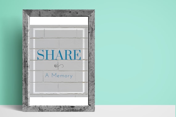 Share a Memory Sign Memorial Service Printable Funeral White | Etsy