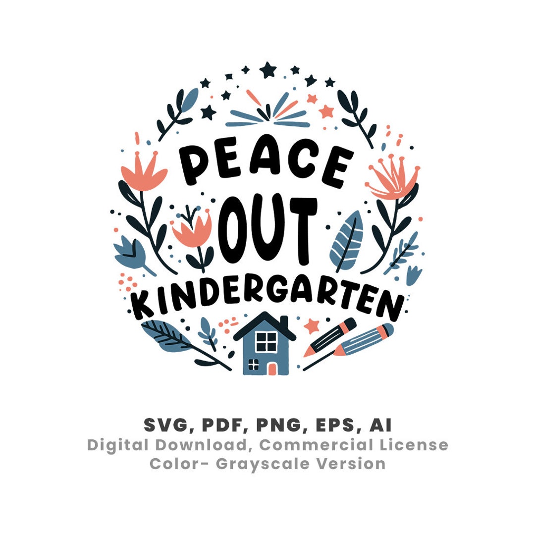 Peace Out Kindergarten Vector Clipart for Prints and Digital Crafts - Etsy