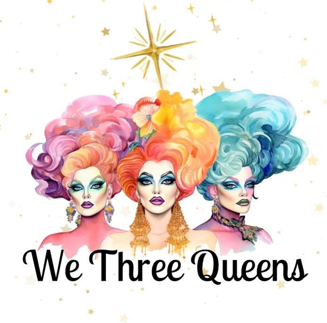 We Three Queens LGBTQ Christmas Card - Etsy