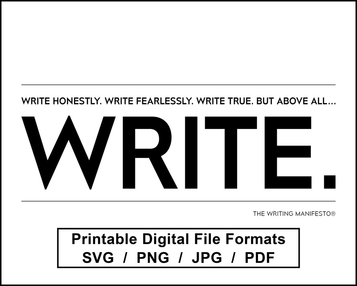 Writer Digital Printable / Write Honestly. Write Fearlessly. Write True ...