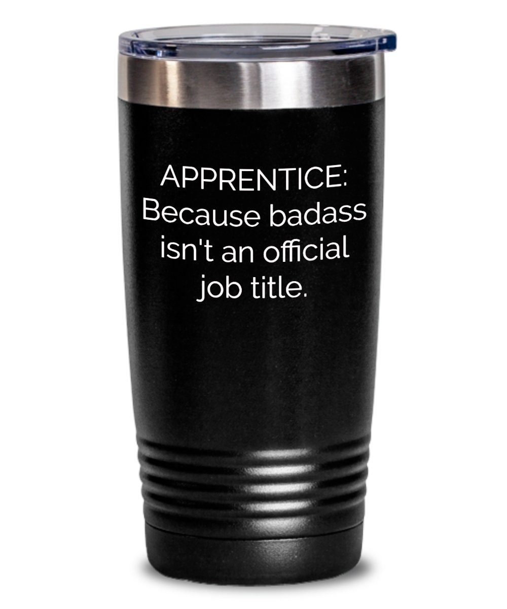 Best Apprentice Gift Worker Tumbler Assistant Student Master - Etsy