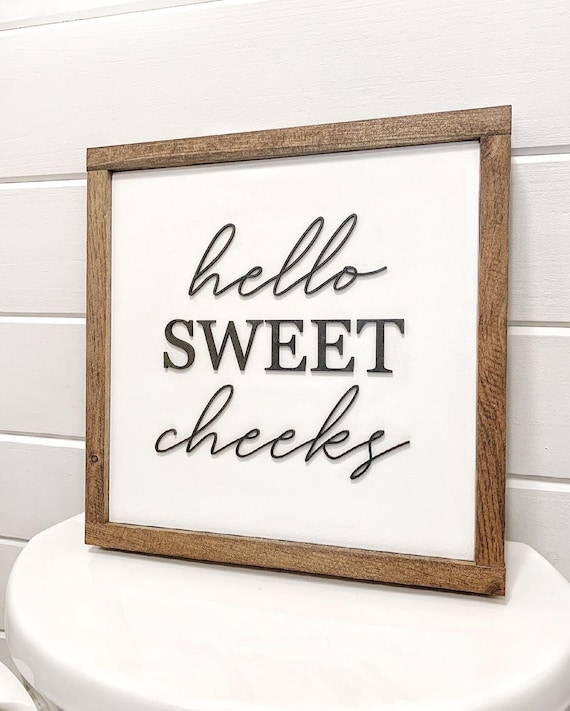 Hello Sweet Cheeks Sign / 3D Sign / Rustic Sign - Etsy