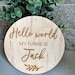 Hello World Personalized Baby Name Disc/ Wooden Baby Disc / - Etsy