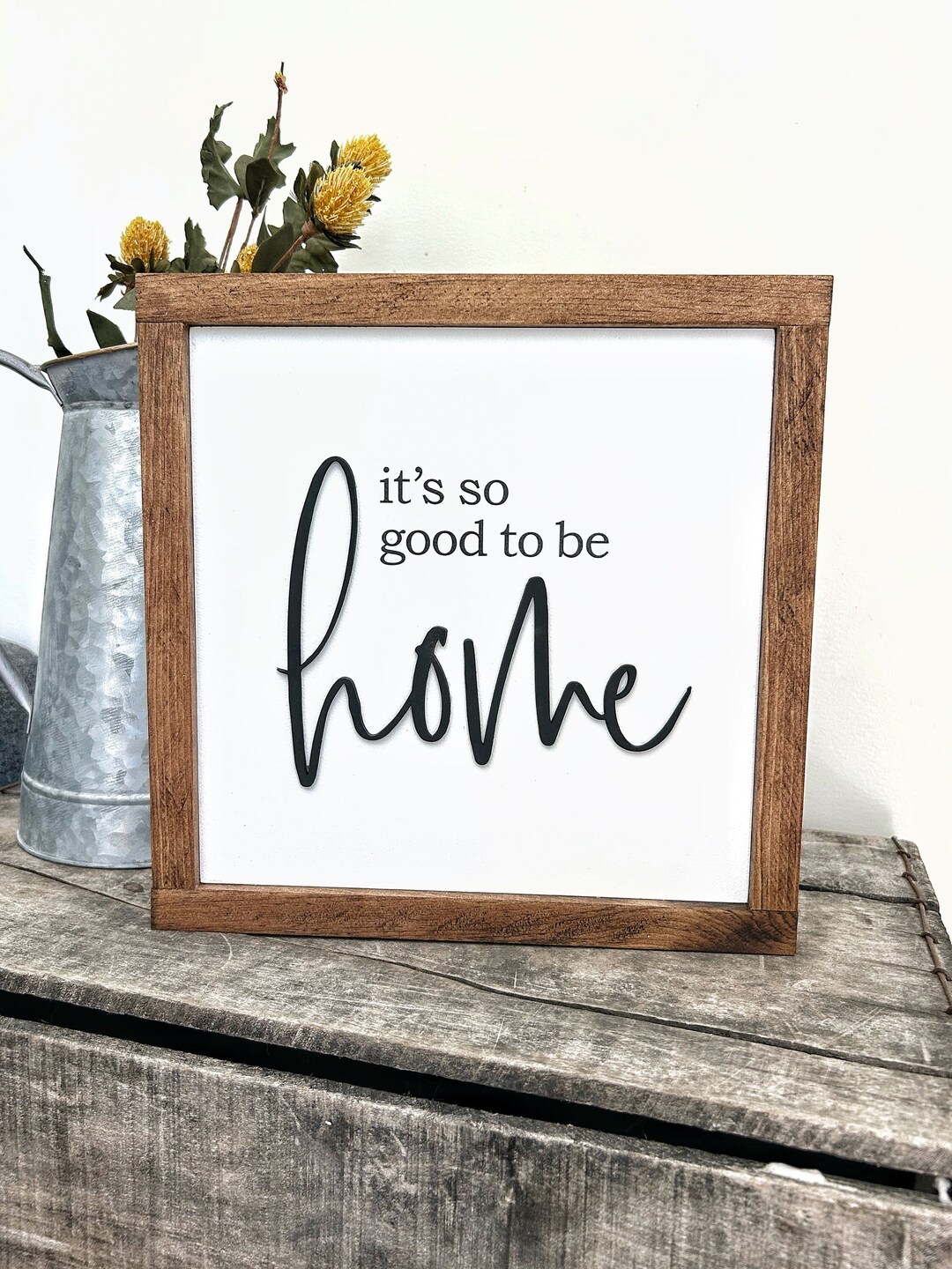 It's so Good to Be Home Sign / Home Sign / Rustic Sign - Etsy