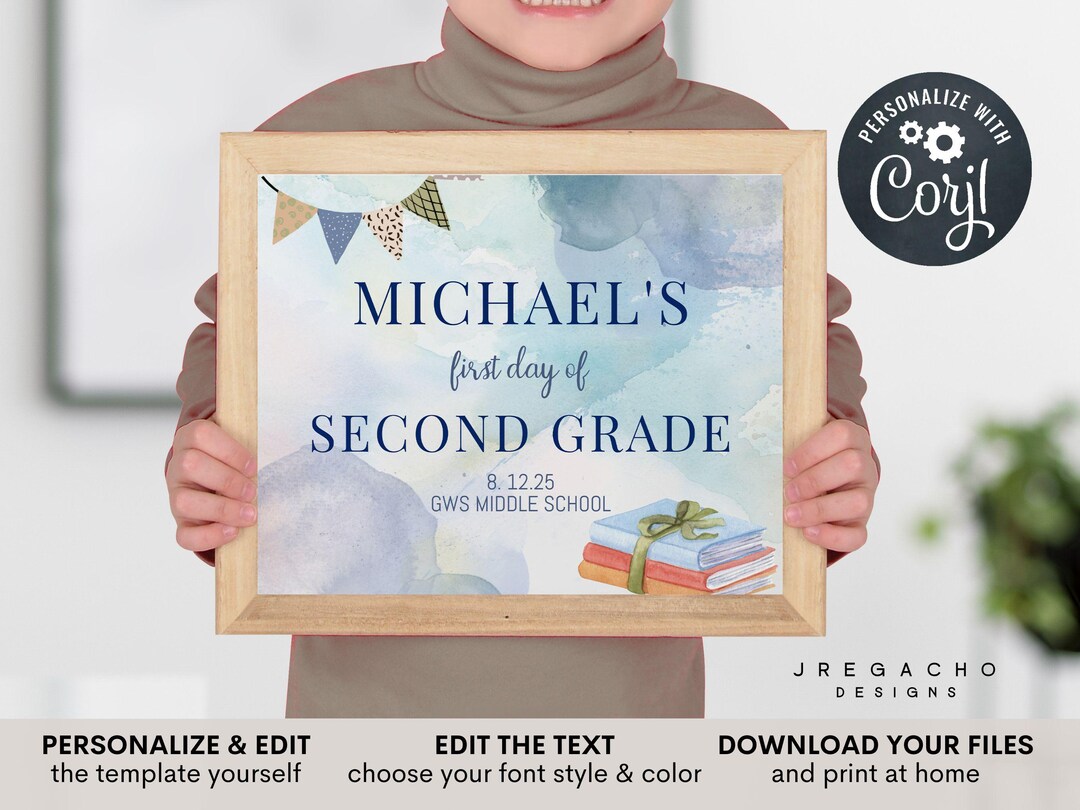 Editable First Day of School Sign – Corjl Template, Preschool to 12th ...