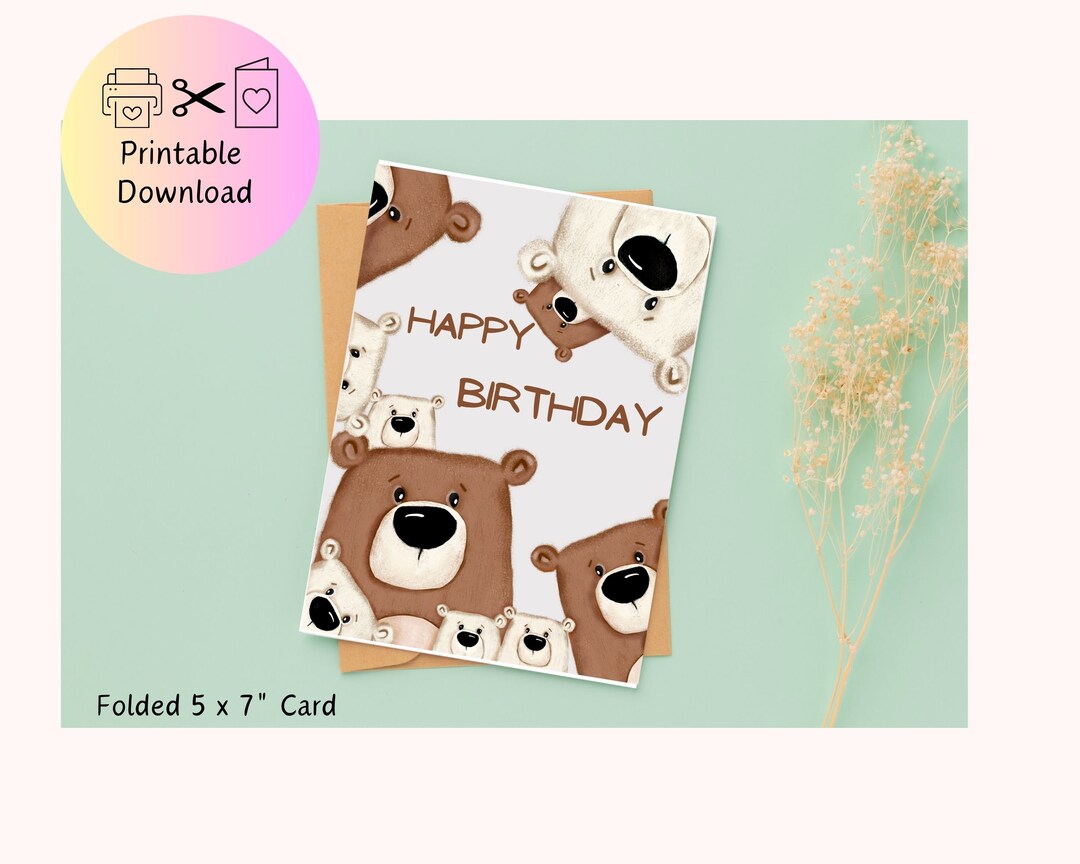 Cute Bear Printable Birthday Card - Digital Download - Cut and Folded ...