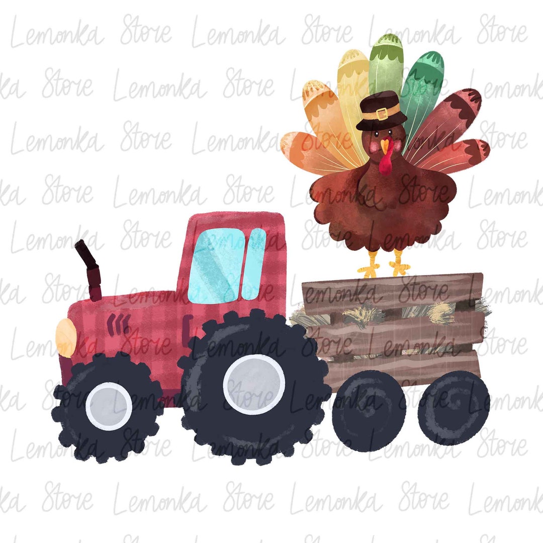 Thanksgiving Tractor Turkey Png, Kids Thanksgiving Sublimation Designs ...