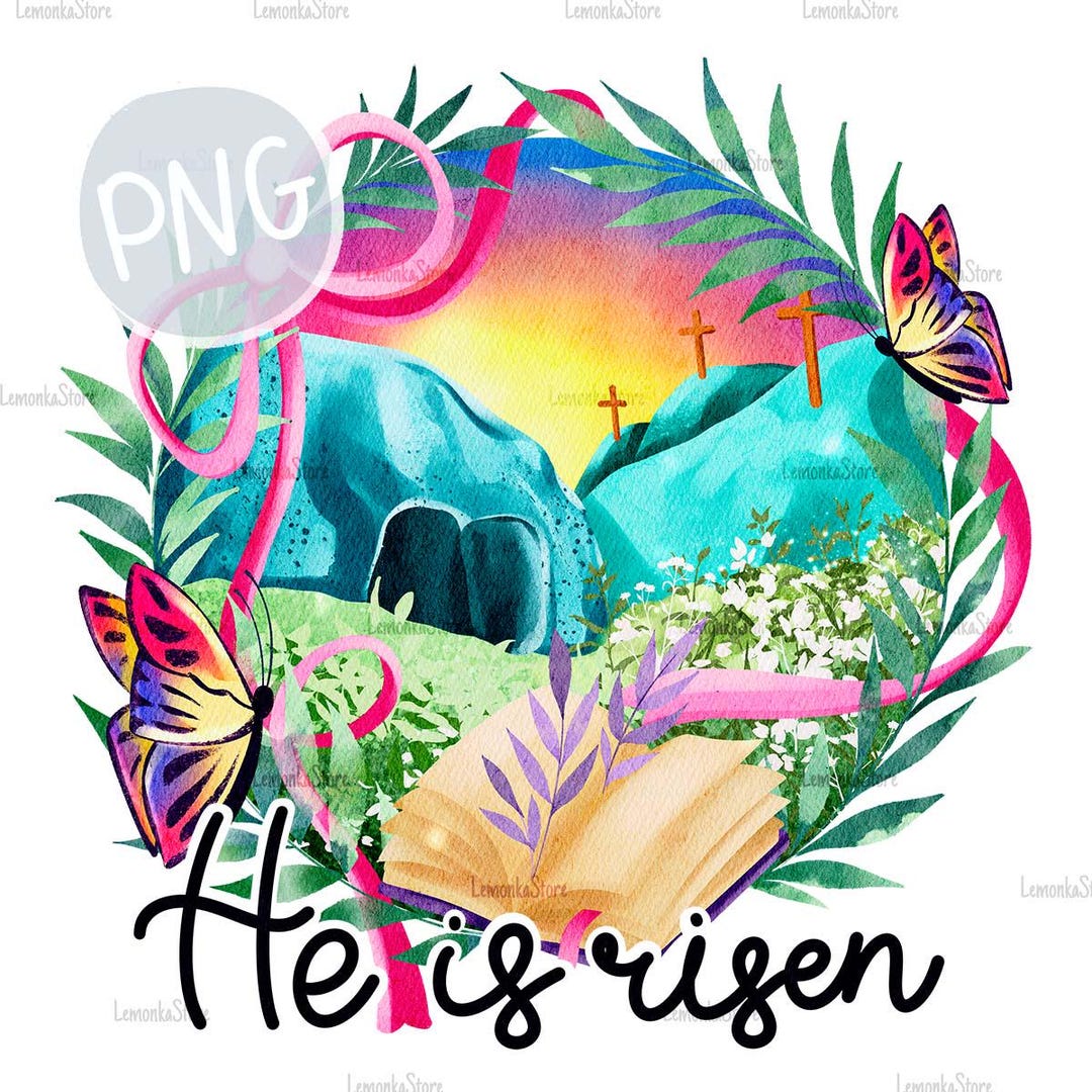 Religious Easter PNG, Christian Easter Sublimation Designs Download, He ...