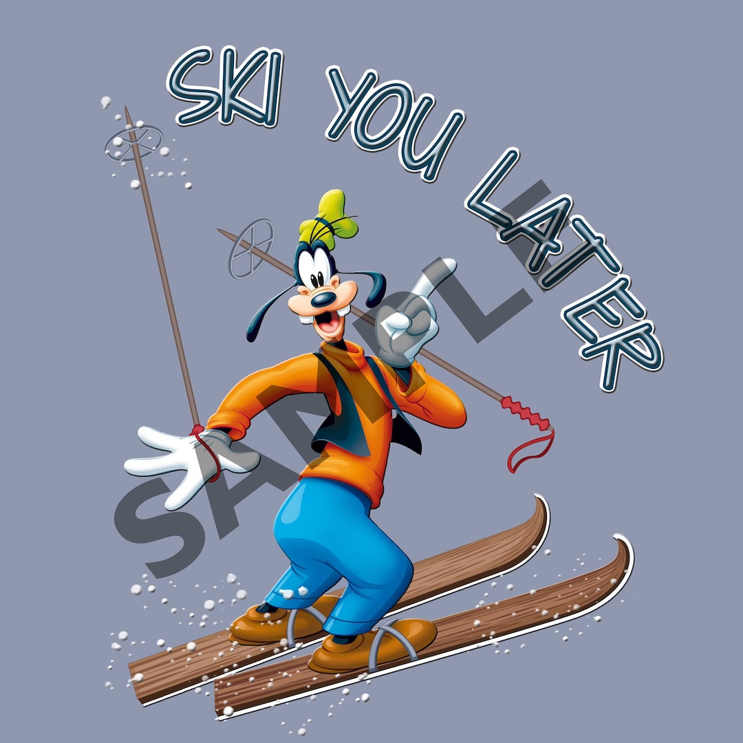 Goofy Ski You Later PNG File - Etsy